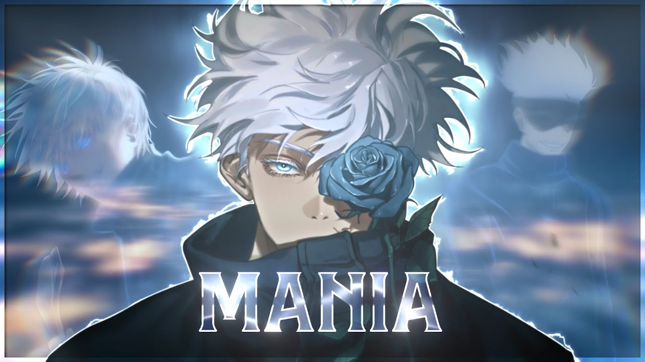 Mania - Gojo Satoru [AMV/EDIT] - YouTube