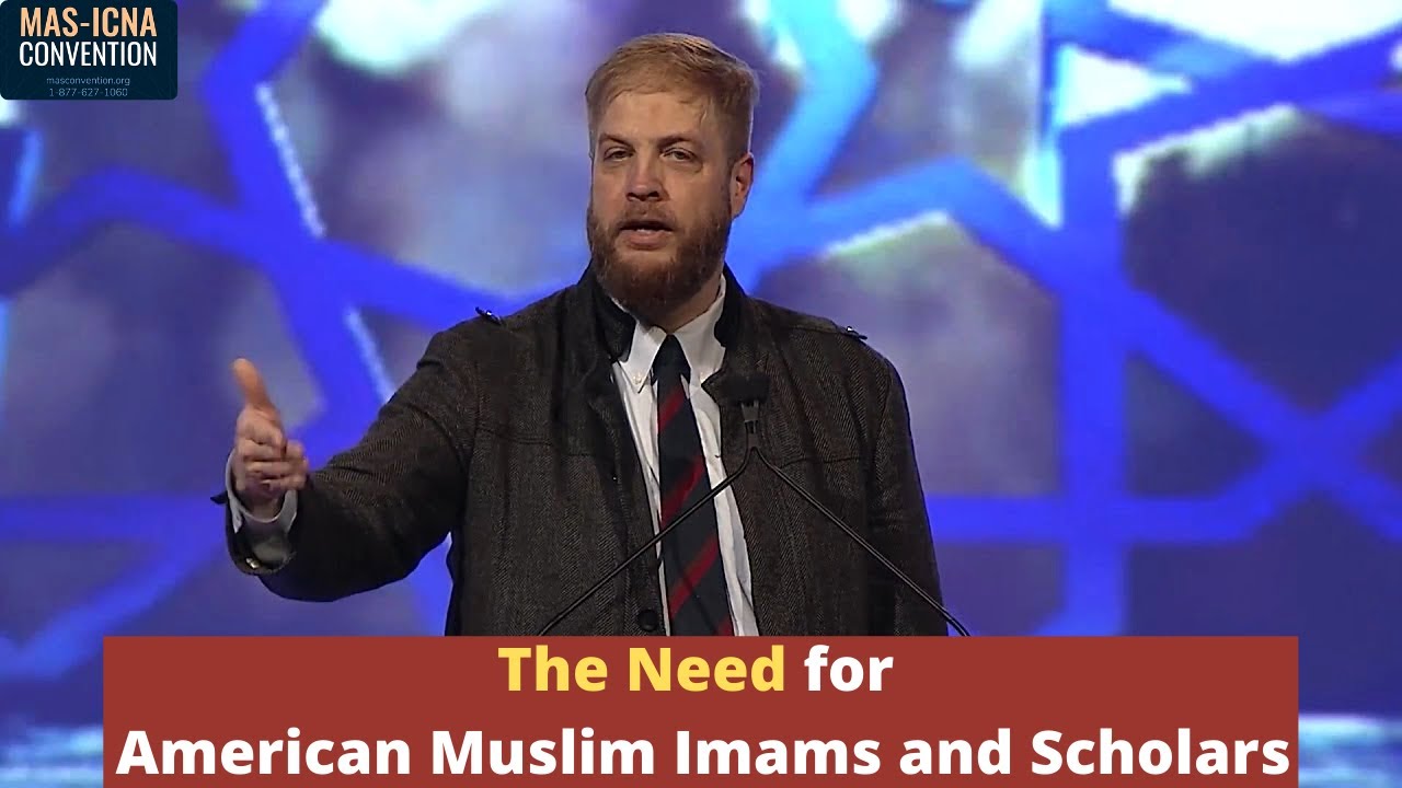 Suhaib Webb | The Need for American Muslim Imams and Scholars | 15th ...