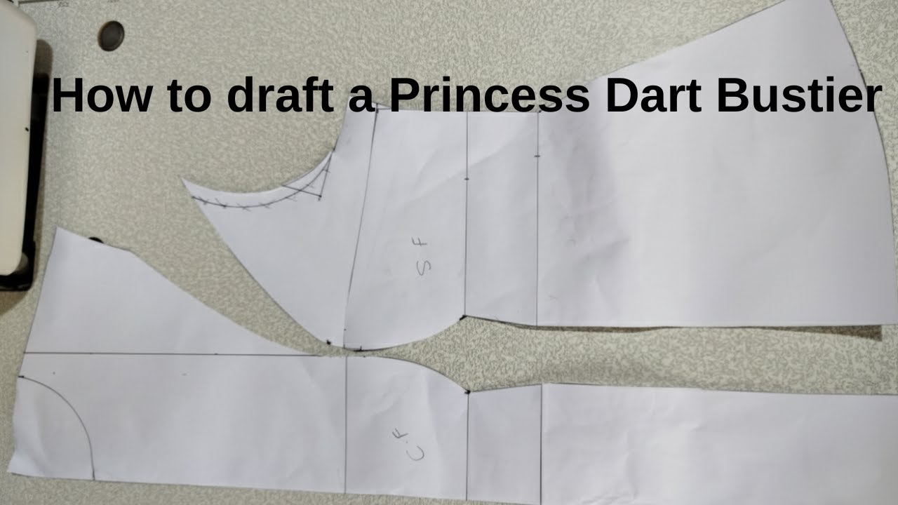 How to draft a Princess Dart Bustier pattern - YouTube