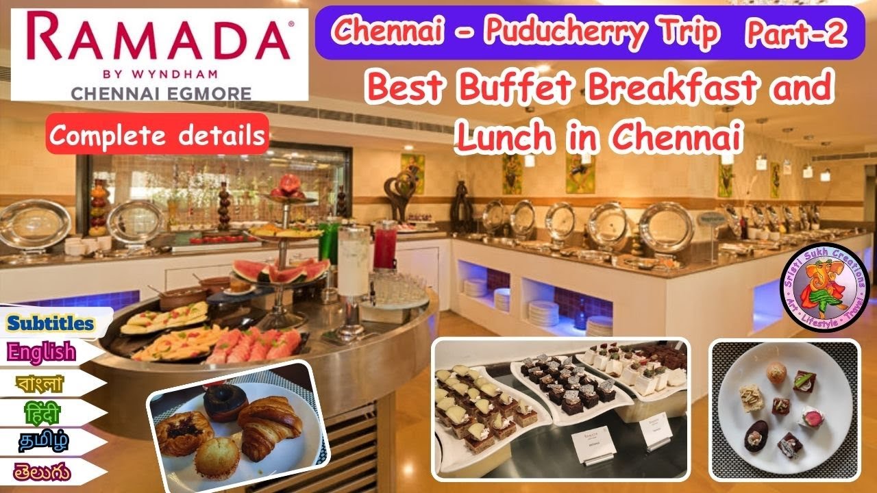 Affordable ⭐ ⭐ ⭐ Star Hotel Breakfast, Lunch and Dinner in Ramada by ...