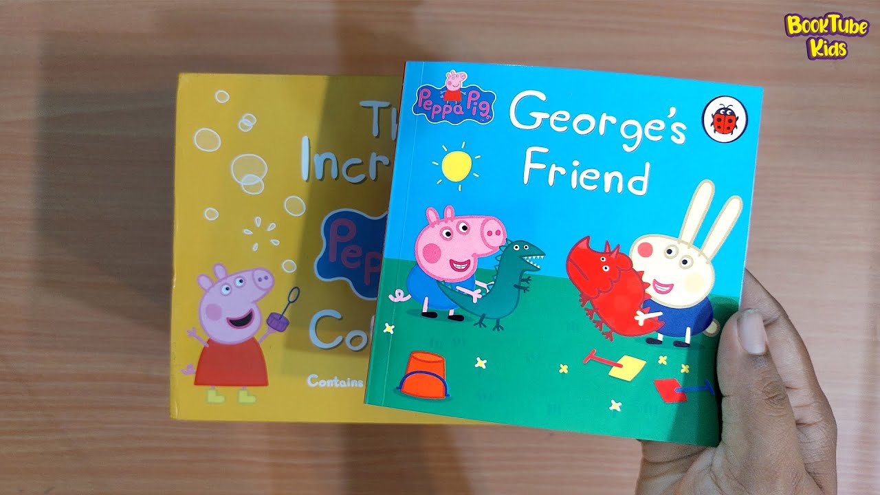 🐷PEPPA PIG : INCREDIBLE PEPPA PIG 13 | GEORGES FRIEND | Kids Books Read ...