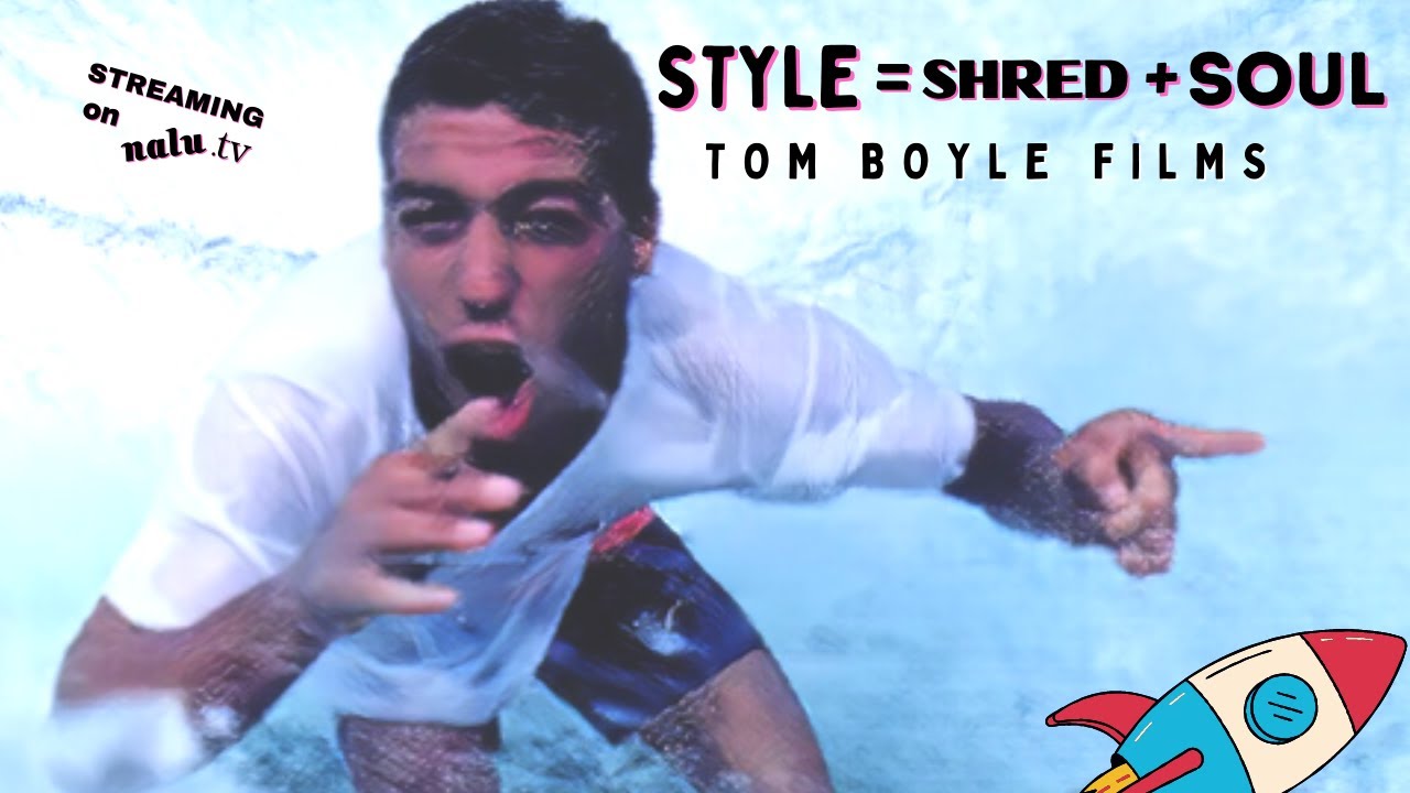 STYLE=SHRED+SOUL TRAILER 1993 Surf Film by Tom Boyle - YouTube