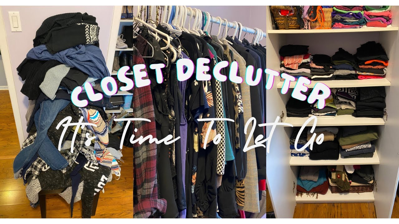 Closet Declutter | It’s Time To Let Go | Huge Closet Clean Out - YouTube