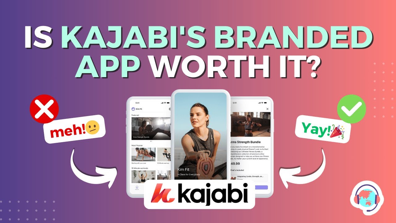 Is the new kajabi branded app worth it? Compare with the standard ...