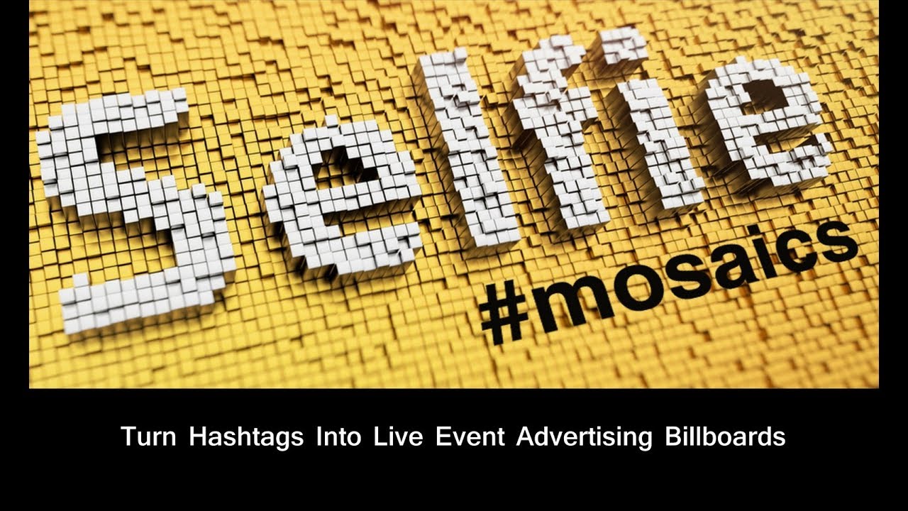 Live Hashtag Mosaic Billboard Brand Activation - Turn Hashtags in to ...