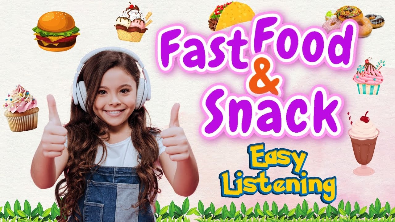 Fast Food & Snacks in English | Vocabulary - Easy Listening. #maxteriax ...