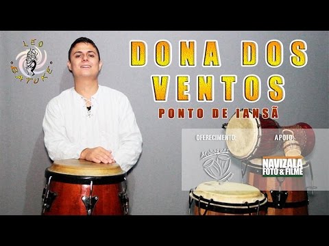 PONTO DE IANSÃ | DONA DOS VENTOS - Leo Batuke