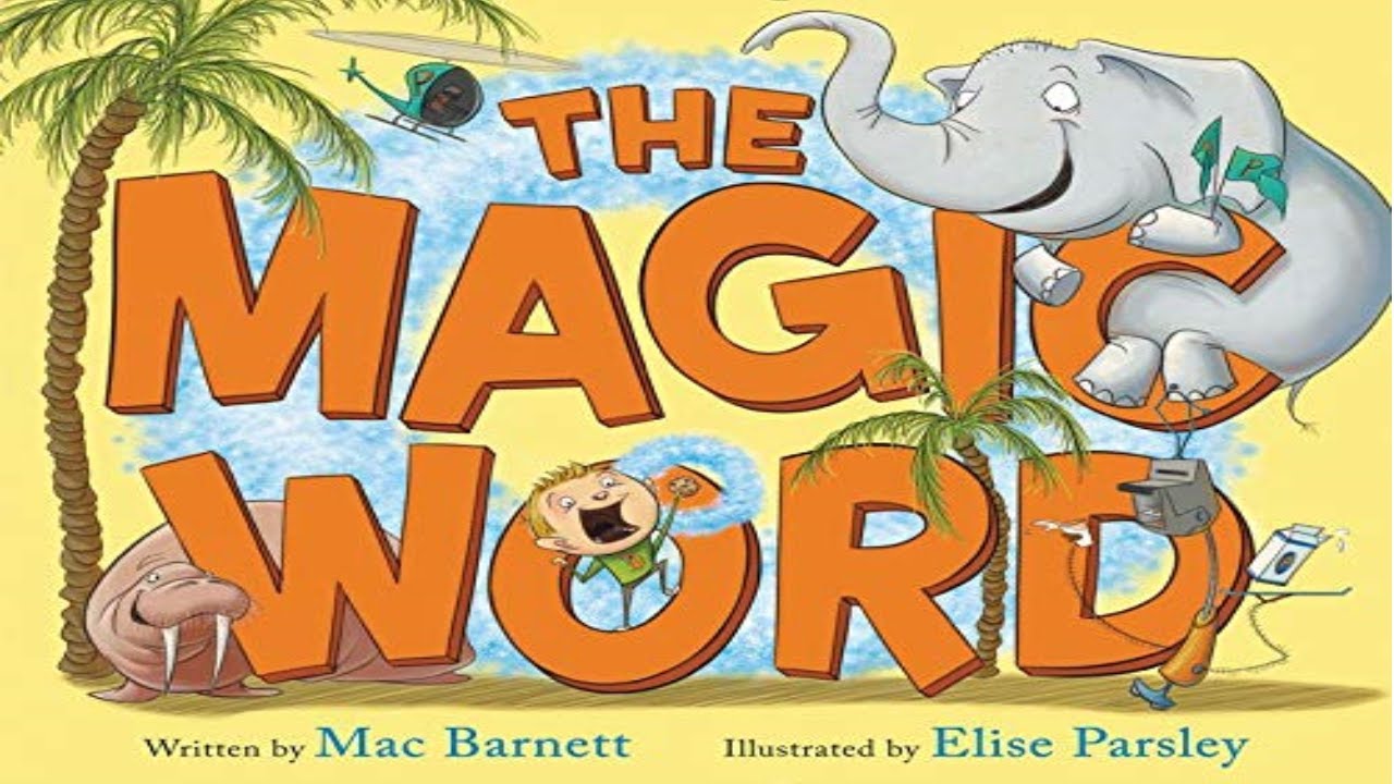 📚 The Magic Word Read Aloud Books For Children Bedtime Stories - YouTube