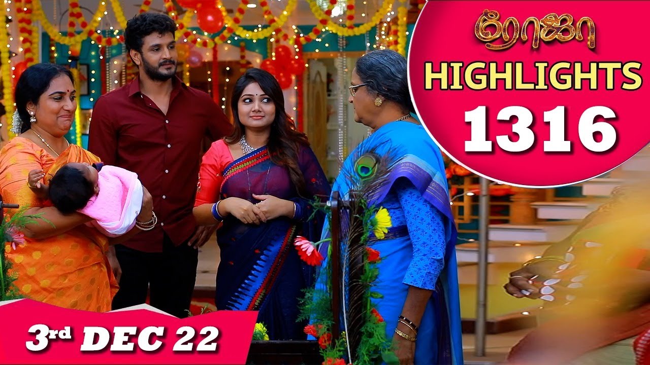 ROJA Serial | Episode 1316 Highlights | ரோஜா | Priyanka | Sibbu Suryan ...