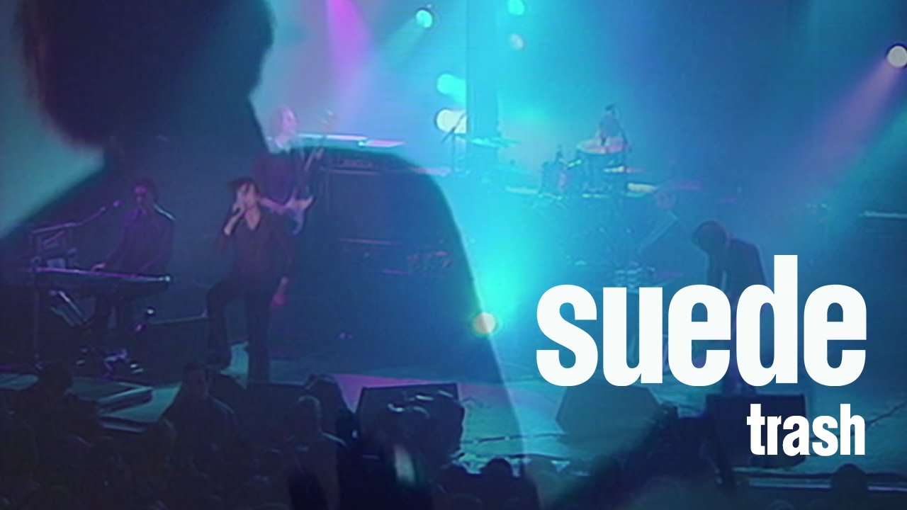 Suede - Trash Live at London Roundhouse (1996) - YouTube Music