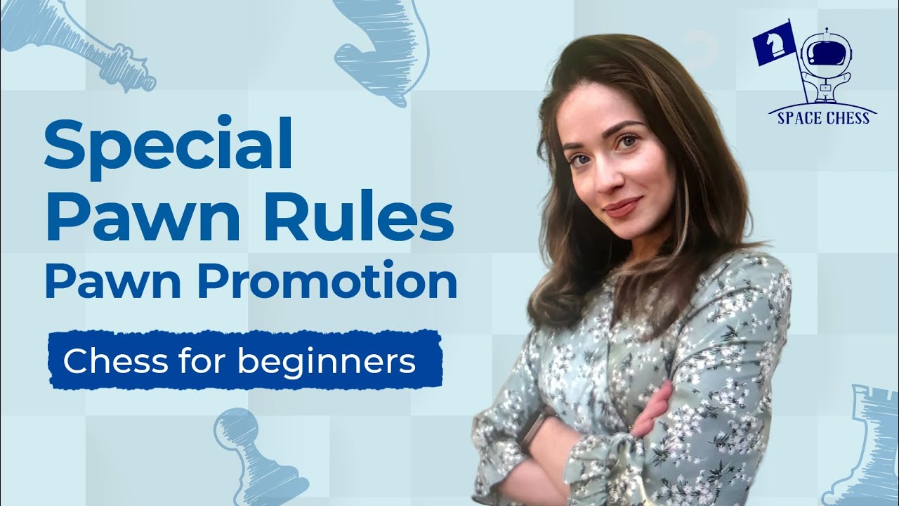 The Pawn Promotion. Chess lesson for beginners - YouTube