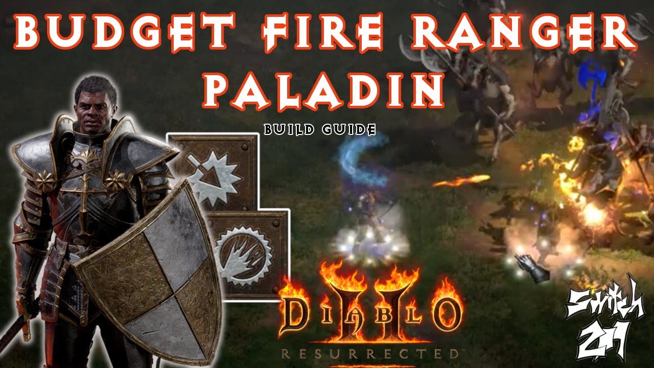 Budget Fire Ranger Paladin Build Guide: Fun On Uber Budget For Ladder Reset - Diablo 2 ...