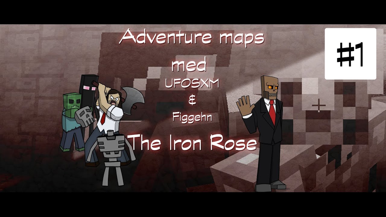 DualDGaming Extra - figgehn & Ufosxm spelar Minecraft: The Iron Rose #1 ...