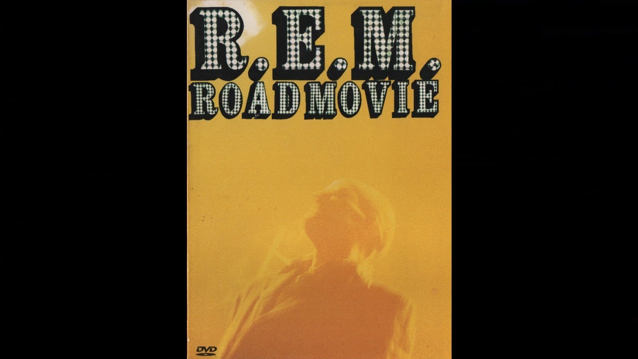 R.E.M. Road Movie (1996) - YouTube