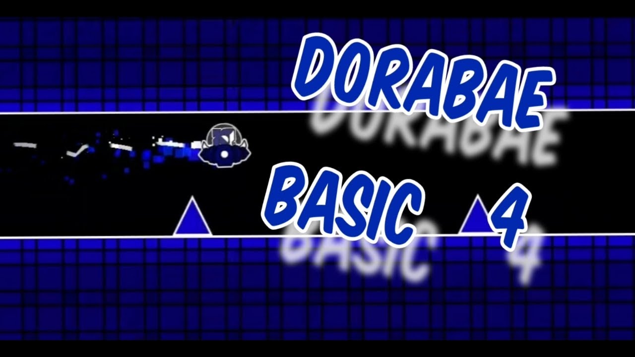 "Dorabae basic 4" 100% Geometry Dash - YouTube