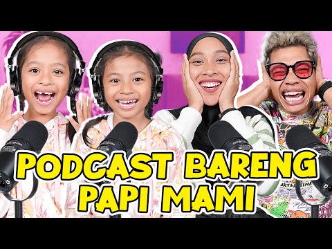 PODCAST ALUNA AMANDA BARENG PAPI MAMI!! BIKIN TERHARU!!