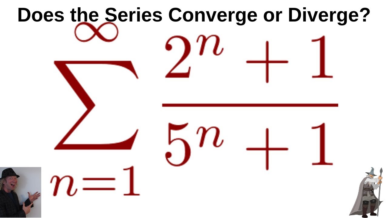 Limit Comparison Test For Infinite Series Example With SUM 2 n 1 5 Limit Comparison Test For Infinite Series Example With SUM 2 n 1 5