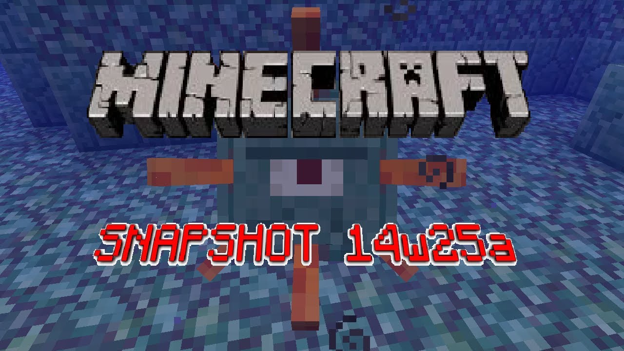 Minecraft: Snapshot 14w25a - New Hostile Mob and More - YouTube
