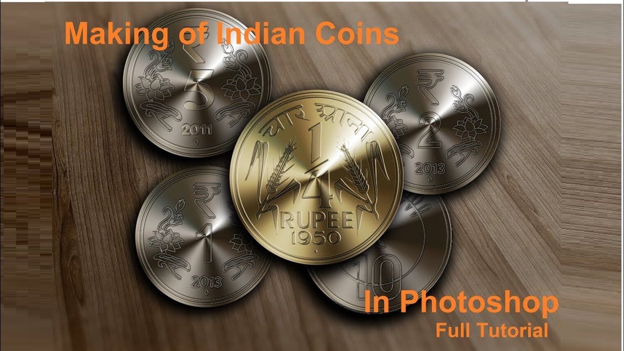 Make A Rupee Coin in photoshop - YouTube