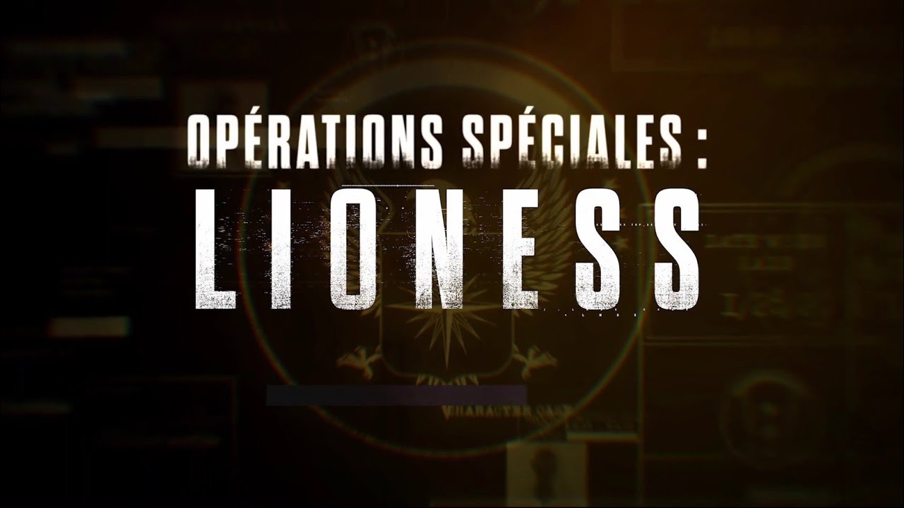 Opérations Spéciales : Lioness - Bande-annonce en VF - YouTube