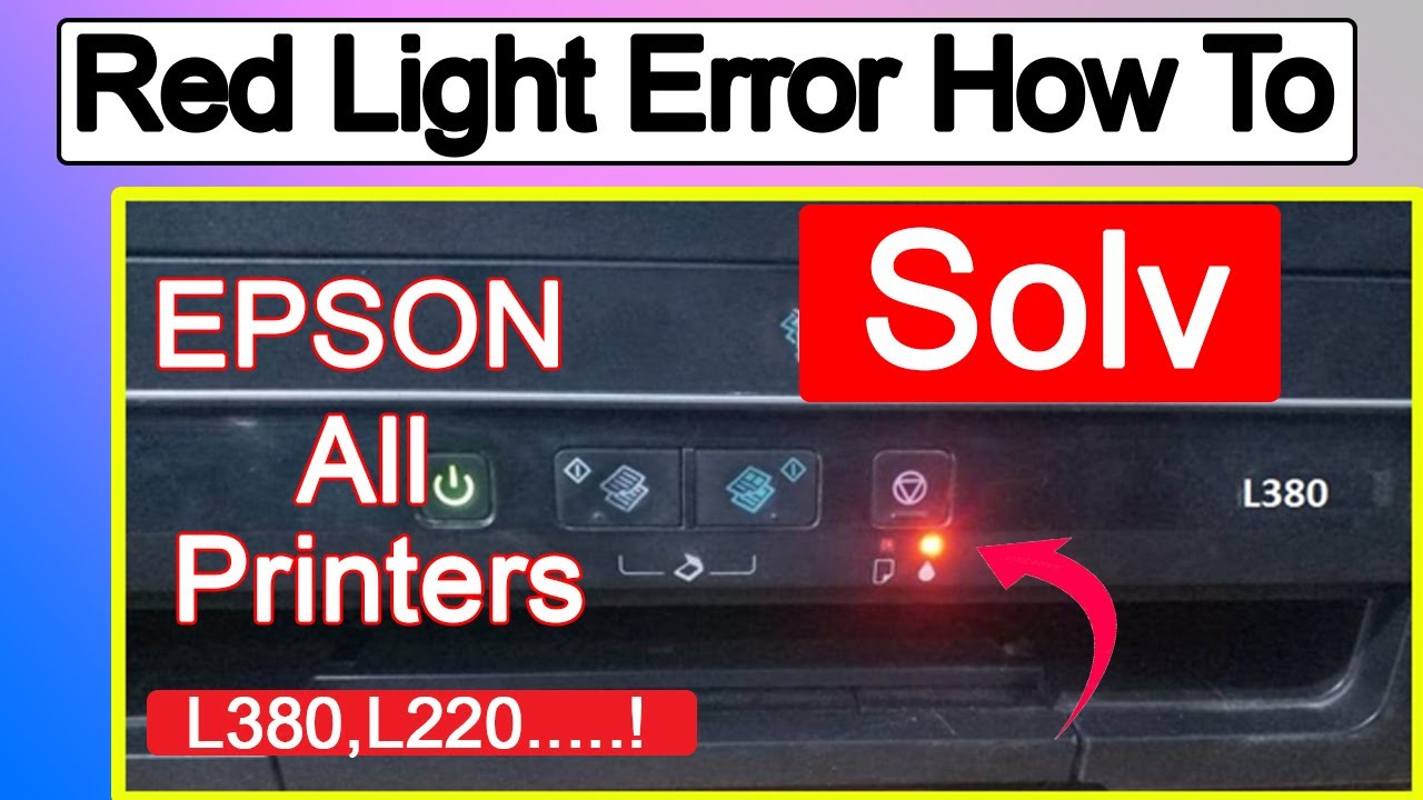 Epson Printer L380,L310 //Red Light Blink Kaise Solv Kare // Service ...