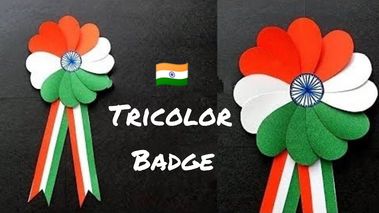 DIY Independence Day Badge | Making Indian Flag Badge | Indian Tricolor ...