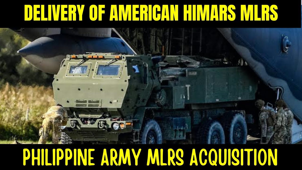 PHILIPPINE ARMY HIMARS MLRS ACQUISITION PROJECT SAGOT NA NG US YAN ...