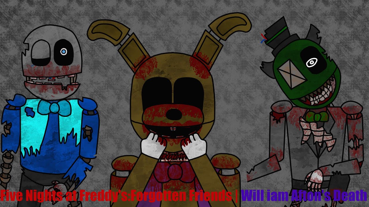 Five Nights at Freddy's:Forgotten Friends | William Afton's Death - YouTube