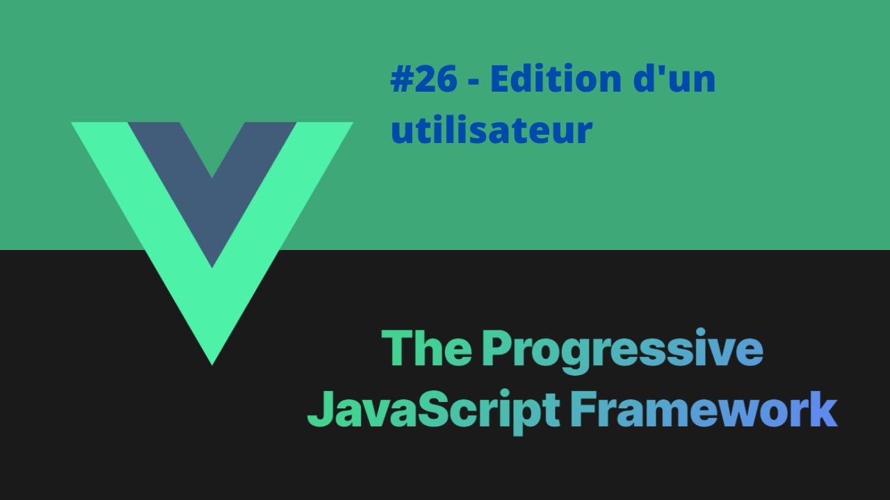 Vuejs 3 Jwt 2639 Edition Utilisateur Youtube