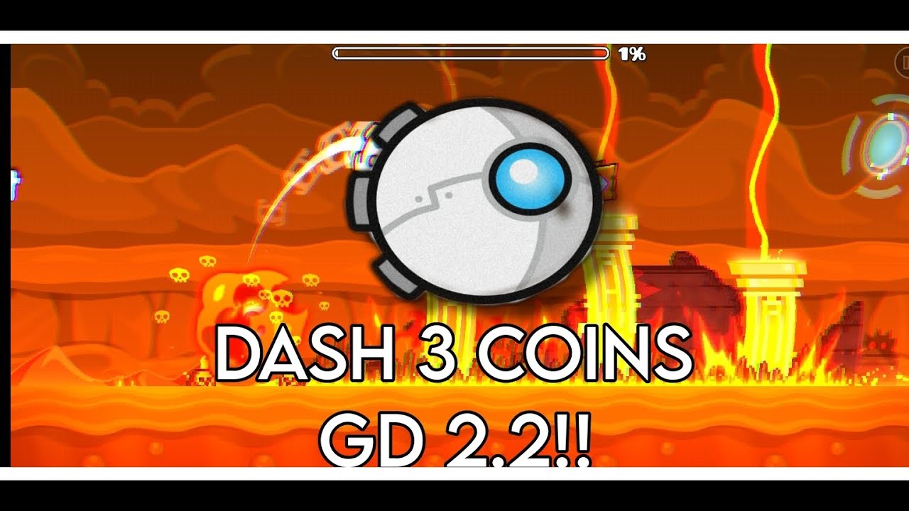 DASH 3 COINS GD 2.2 | XtremeGD - YouTube
