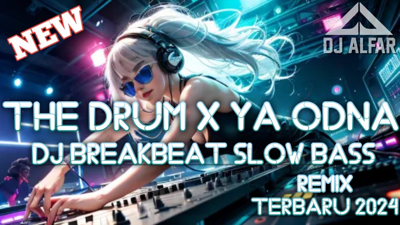 DJ YA ODNA X THE DRUM VIRAL TIKTOK TERBARU - YouTube Music