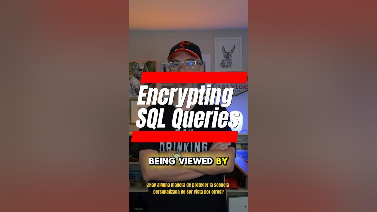 Encrypting Sql Queries Youtube