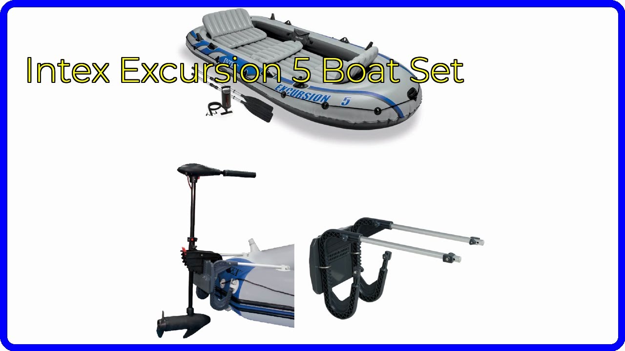 REVIEW (2026): Intex Excursion 5 Boat Set. First Look. - YouTube