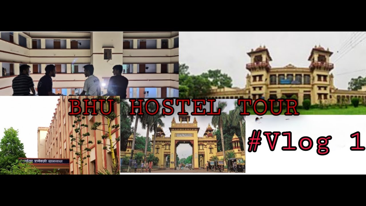 IMS BHU HOSTEL TOUR Vlog 1 BHU Hostels YouTube ims-bhu-hostel-tour-vlog-1-bhu-hostels-youtube