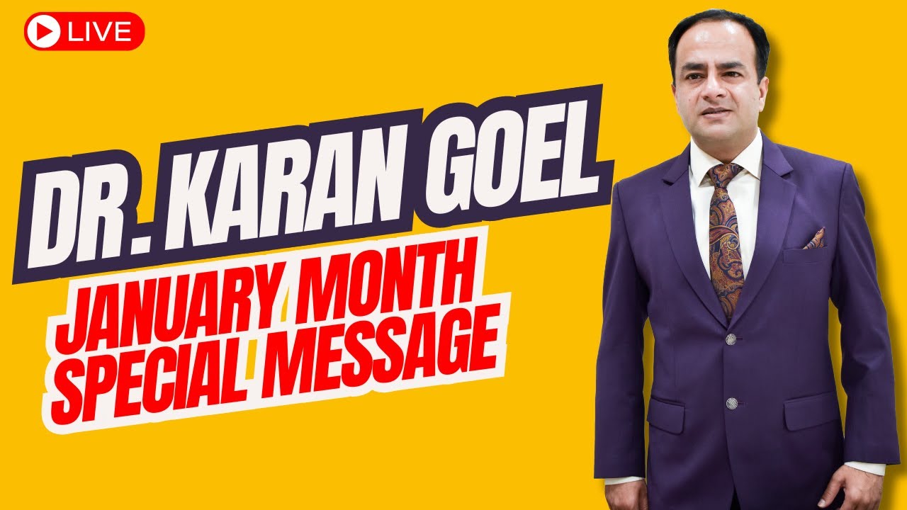 January Month Special Message by Dr Karan Goel (MD - Keva Kaipo ...