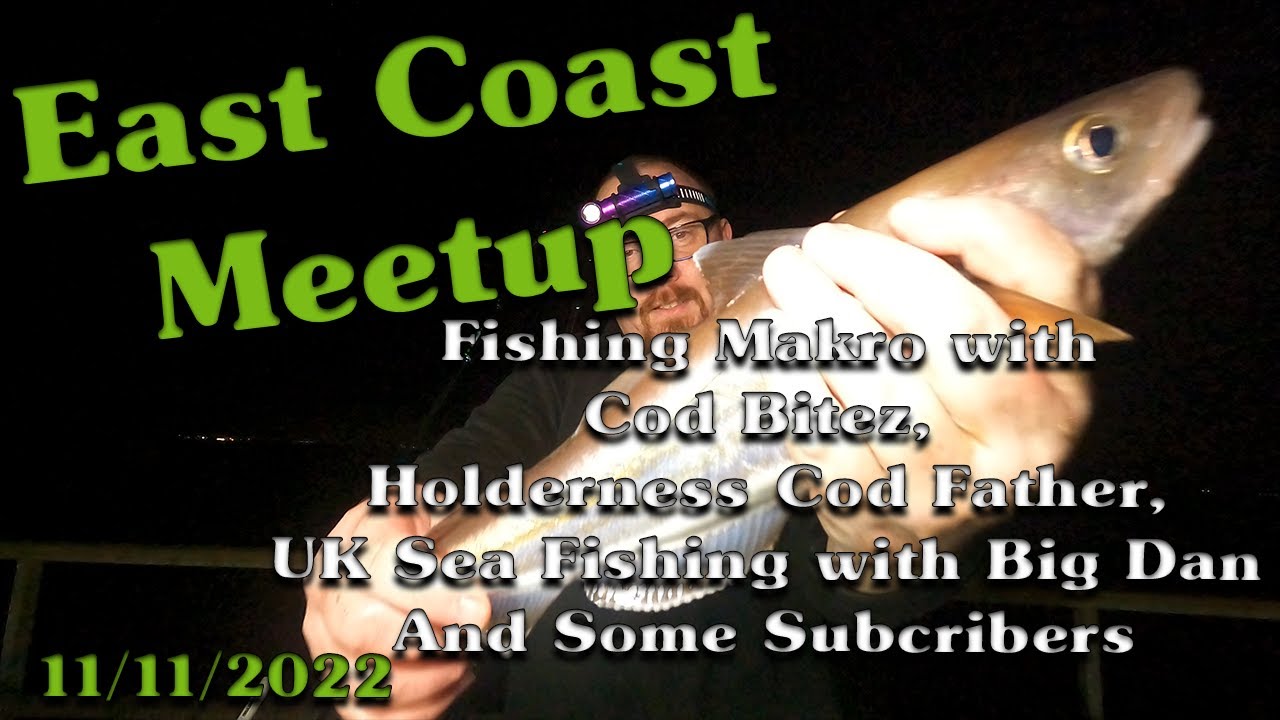 Sea Fishing UK East Coast | Hull Sea Wall Makro | Cod Hunt | Beach ...