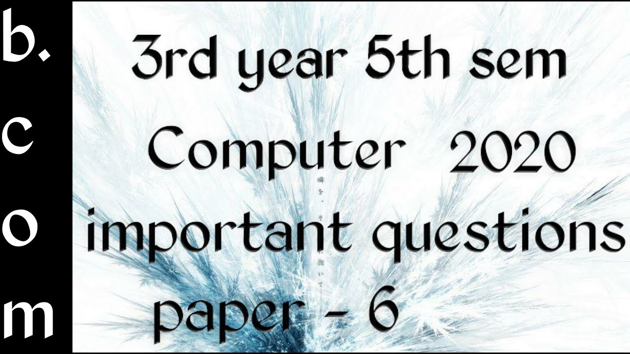 Degree 5th sem computer important questions || paper - 6 || by Sai's ...