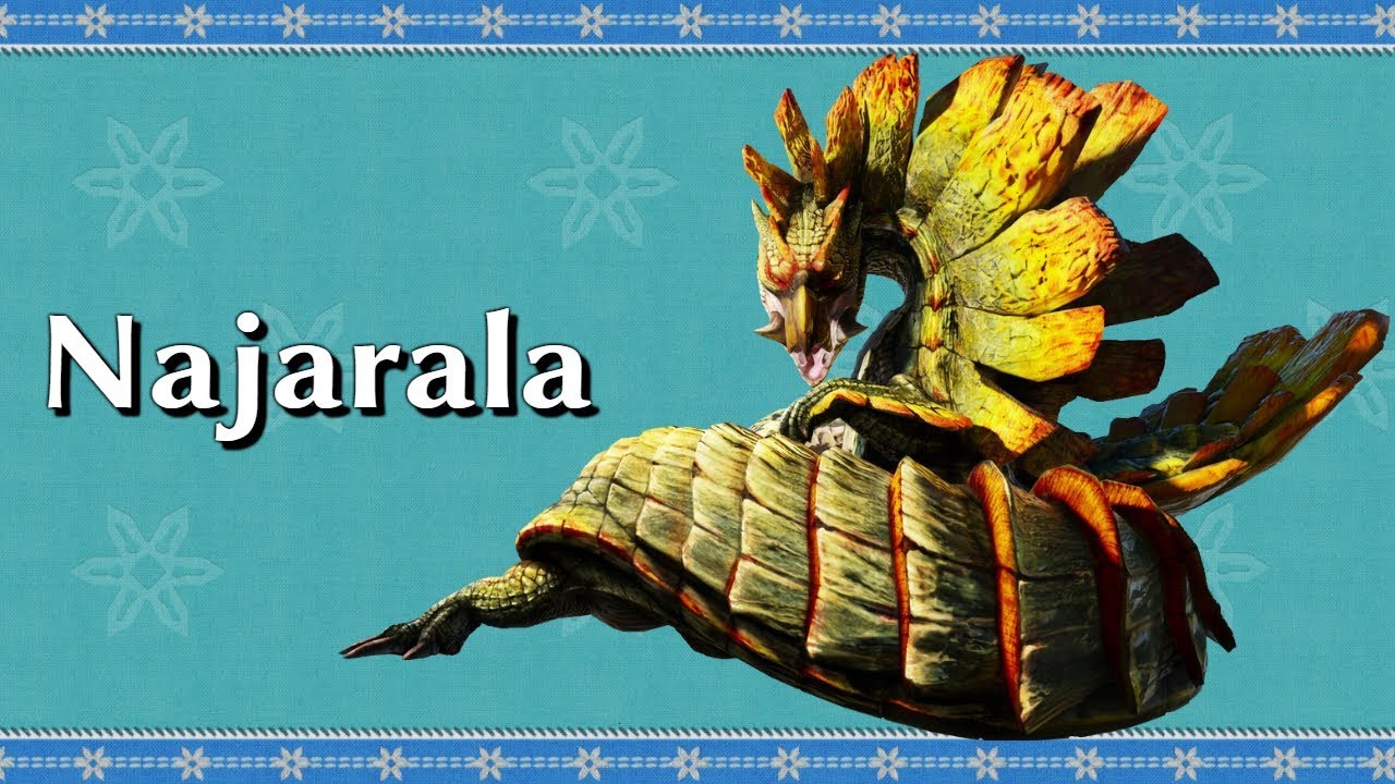 Monster Hunter XX Switch | A to Z in HD: Najarala - YouTube