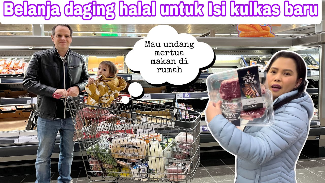 BELANJA STOCK DAGING HALAL ISI KULKAS BARU || MAU UNDANG MERTUA MAKAN ...
