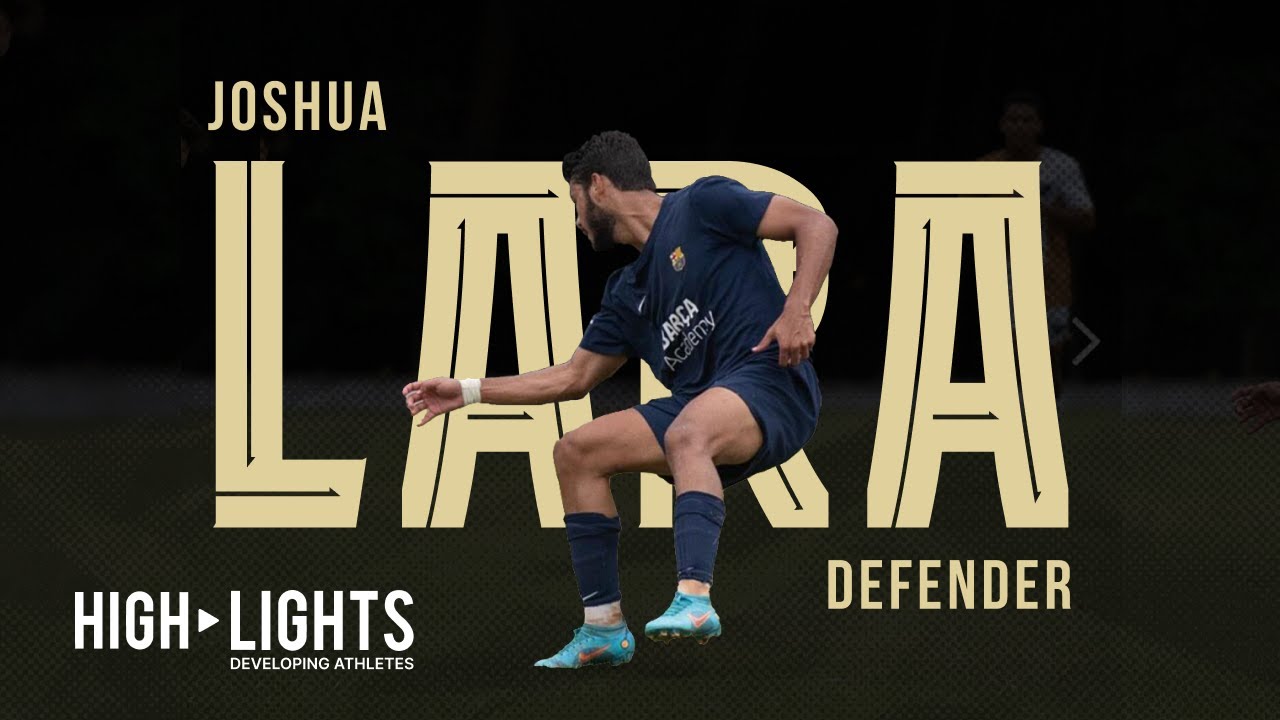 Joshua Lara | Defender - Best Defensive Plays 2022 - YouTube