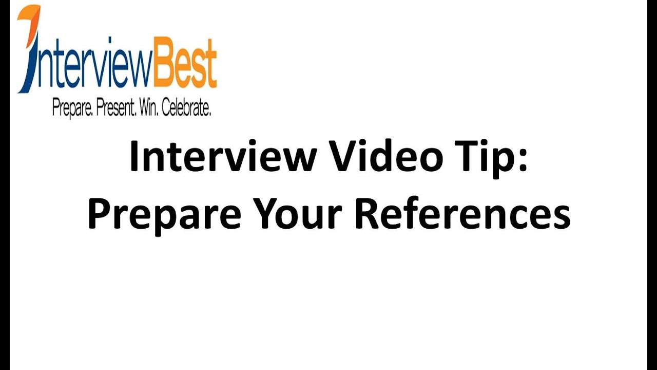 Best Ways to Prepare Your Job References - By Job Interview Expert ...