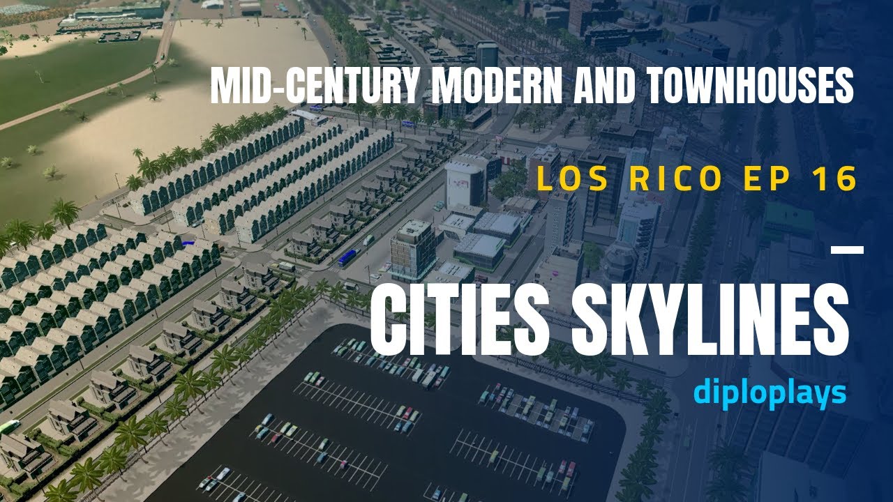 MID-CENTURY MODERN PACK - How to use it in your city - Cities Skylines ...