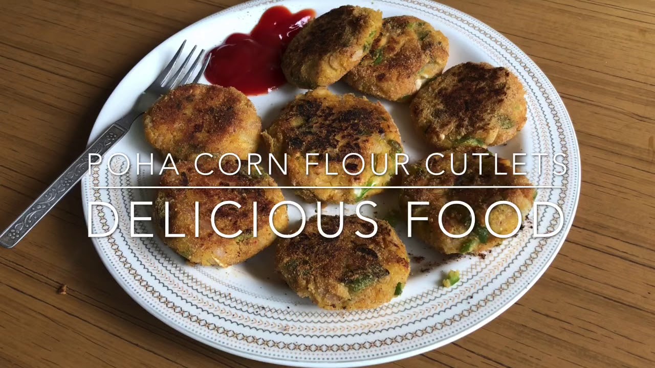 How to make Poha corn flour cutlets/पोहा मक्की आटा कटलेट्स (Delicious ...