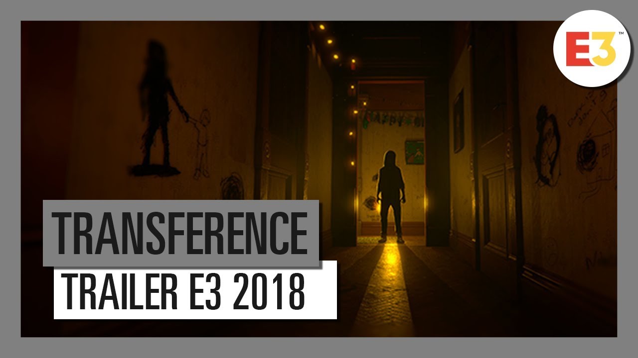 TRANSFERENCE - TRAILER E3 2018 [OFFICIEL] VF HD - YouTube