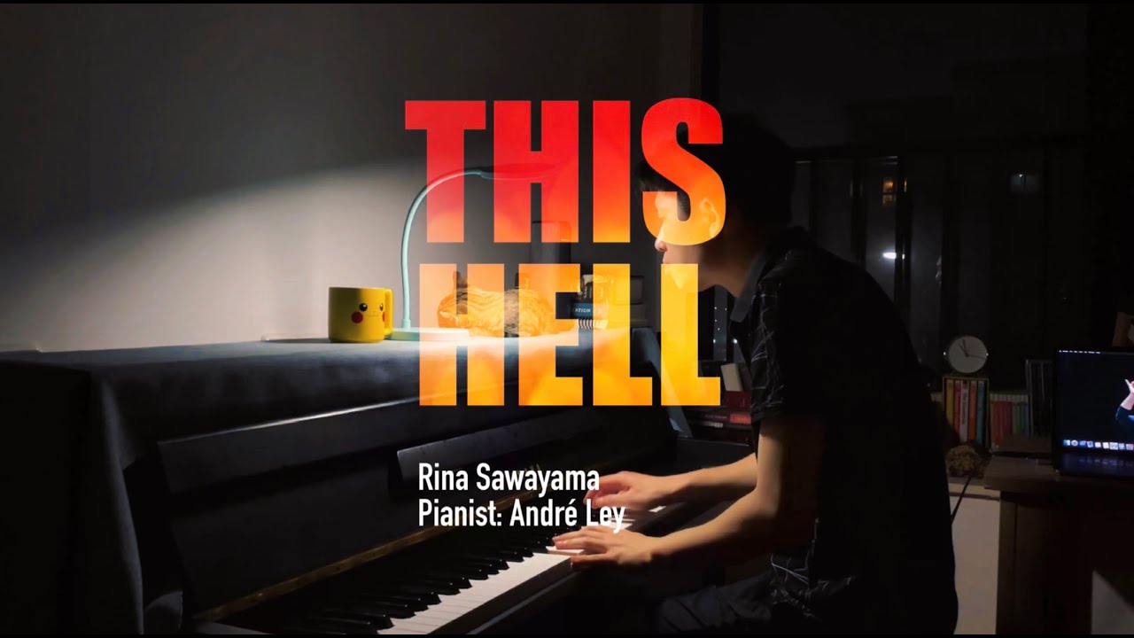 This Hell - Rina Sawayama - Andre's Cover (Short Ver.) - Relax Piano ...