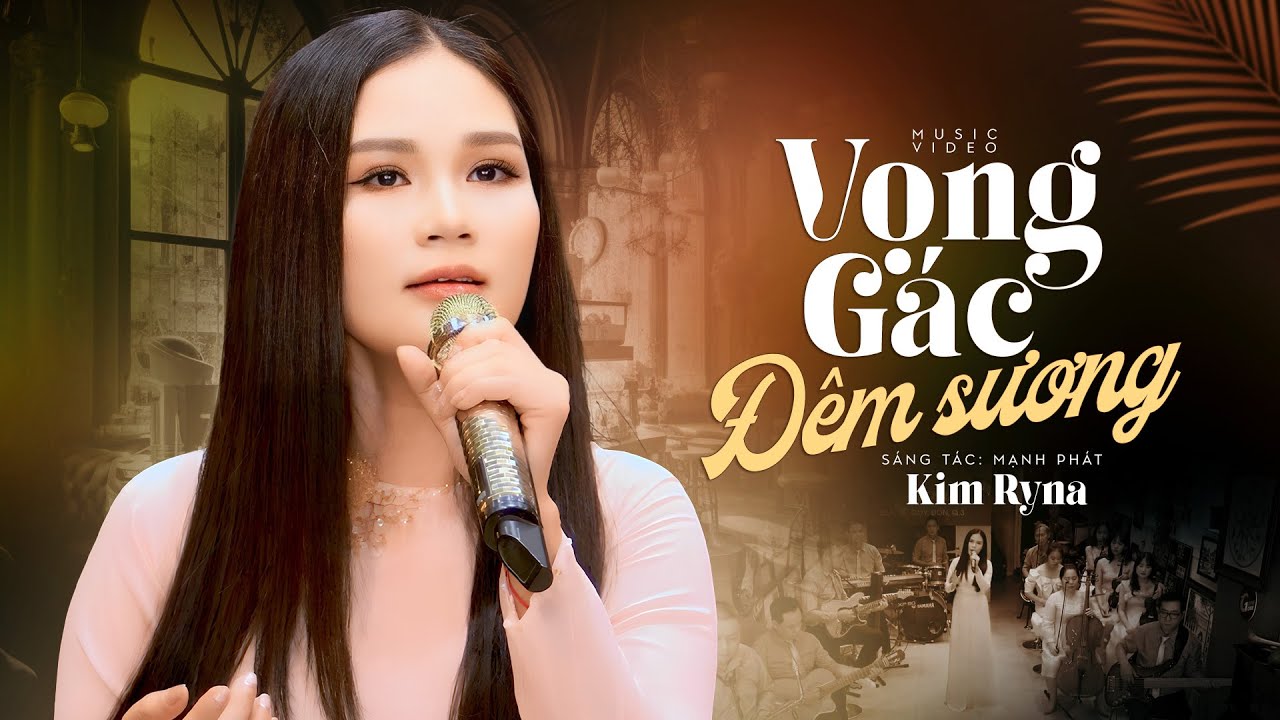 Vọng Gác Đêm Sương - Kim Ryna | Bài Hát Nhạc Lính Xưa (MV) - YouTube