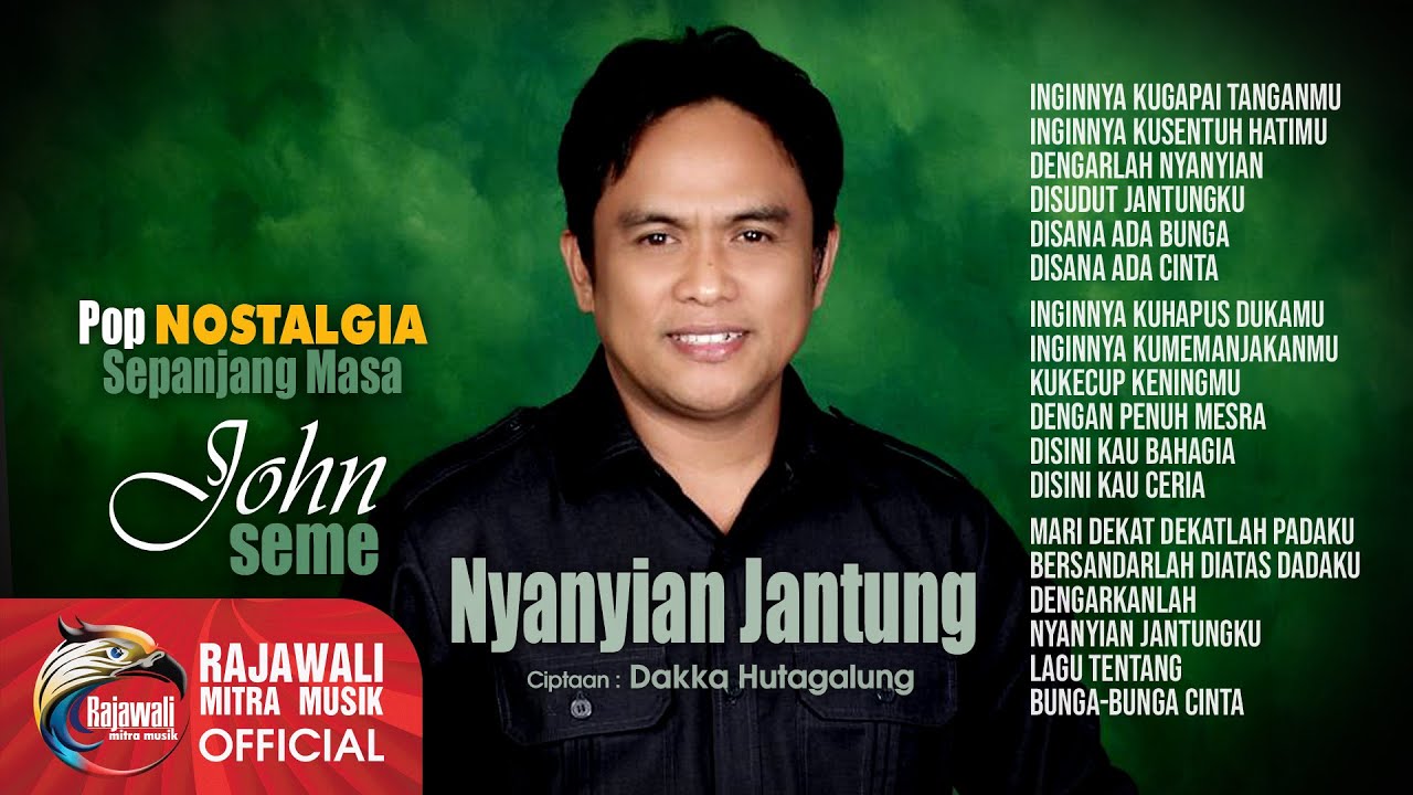 John Seme - Nyanyian Jantung | Pop [OFFICIAL] - YouTube