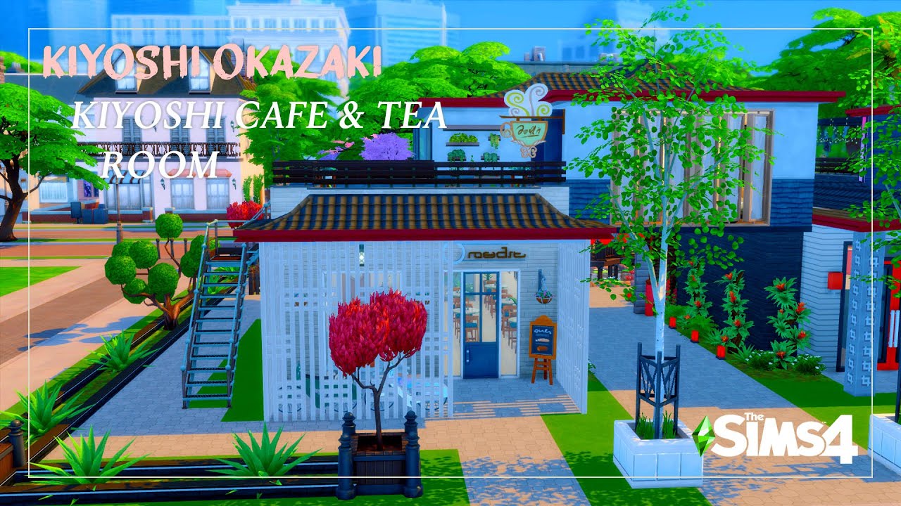 🏯Kiyoshi Café and Kiyoshi Tea Room🏯| Sims 4 Speed Build - YouTube
