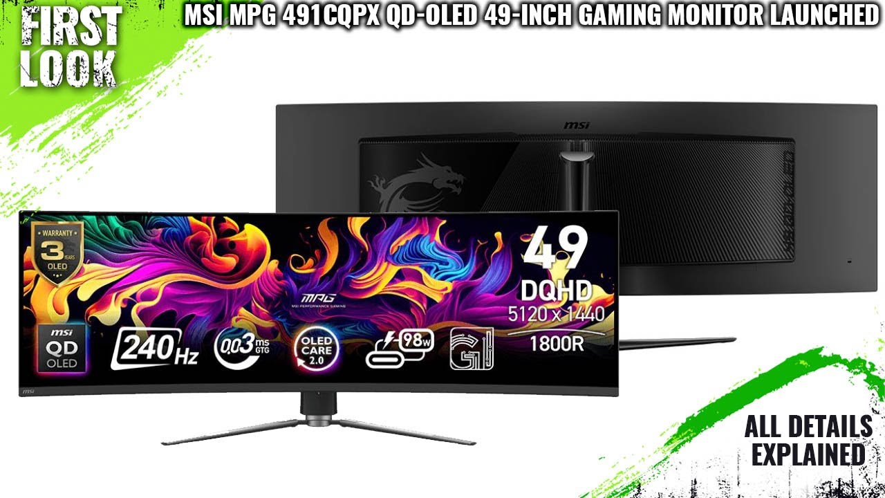 MSI MPG 491CQPX QD-OLED 49-inch DualQHD OLED 240Hz Gaming Monitor ...