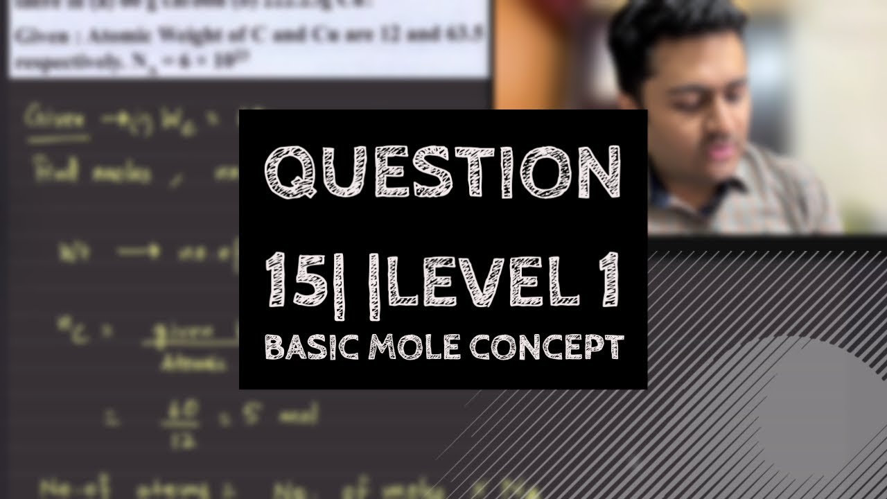 Level 1| Basic Mole Concept||Question 15 - YouTube